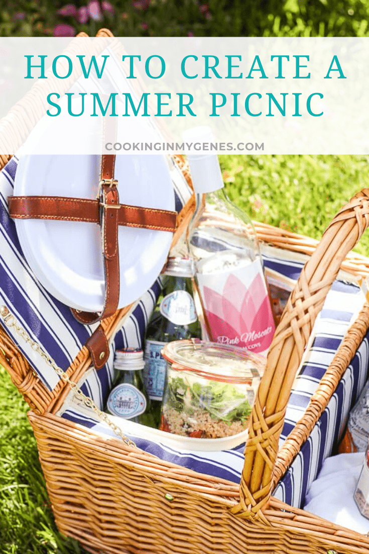 How to Create a Summer Picnic - Cooking in my Genes