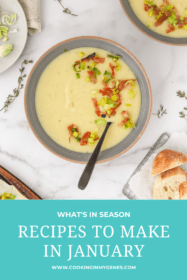 What's In Season - Recipes to Make in January - Cooking in my Genes