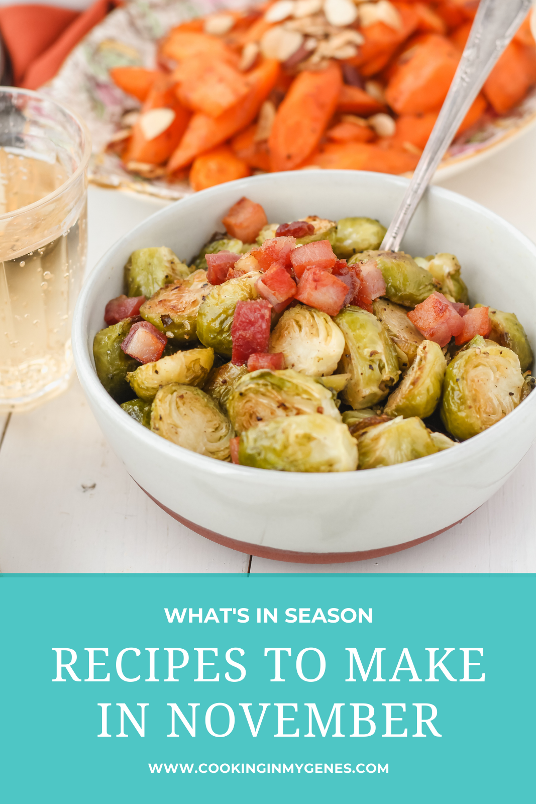 What's In Season - Recipes to Make in November - Cooking in my Genes