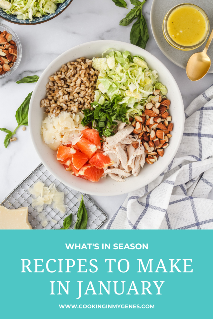 What's In Season - Recipes to Make in January - Cooking in my Genes