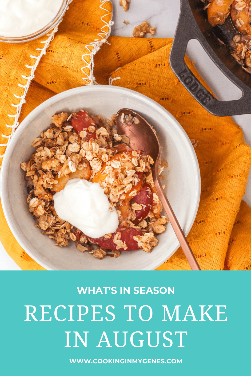 What's In Season - Recipes to Make in August - Cooking in my Genes