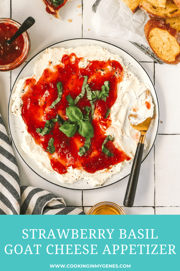Strawberry Basil Goat Cheese Dip - Cooking in my Genes