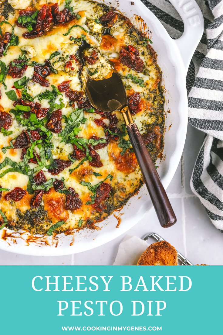 Easy Cheesy Baked Pesto and Sun-Dried Tomato Dip - Cooking in my Genes