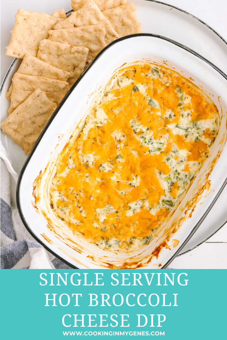 Easy Single Serving Hot Broccoli Cheese Dip Recipe - Cooking in my Genes