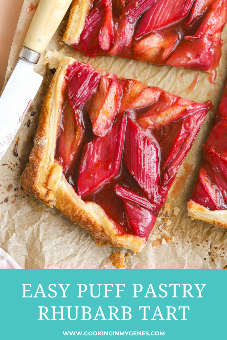 Quick and Easy Puff Pastry Rhubarb Tart Recipe - Cooking in my Genes
