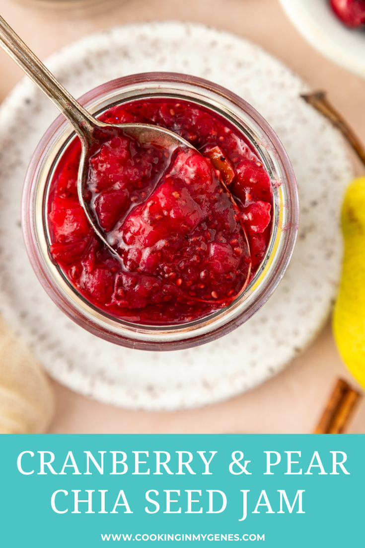 Easy Cranberry & Pear Chia Seed Jam (low sugar) - Cooking in my Genes