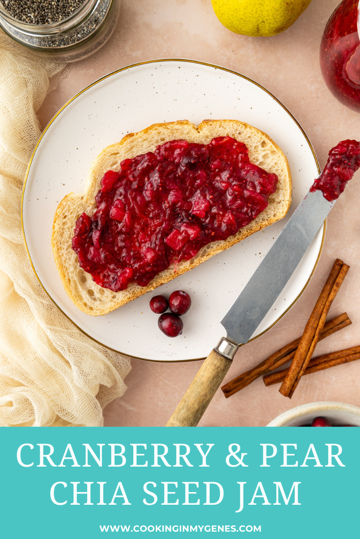 Easy Cranberry & Pear Chia Seed Jam (low sugar) - Cooking in my Genes